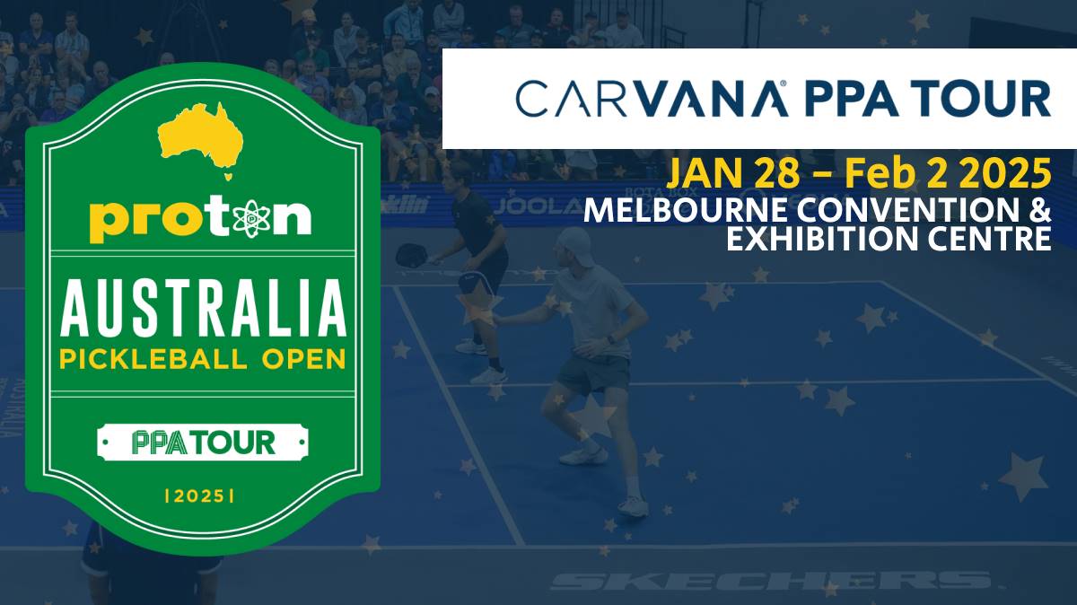 Proton Australia Pickleball Open 2025: Highlights & Recap